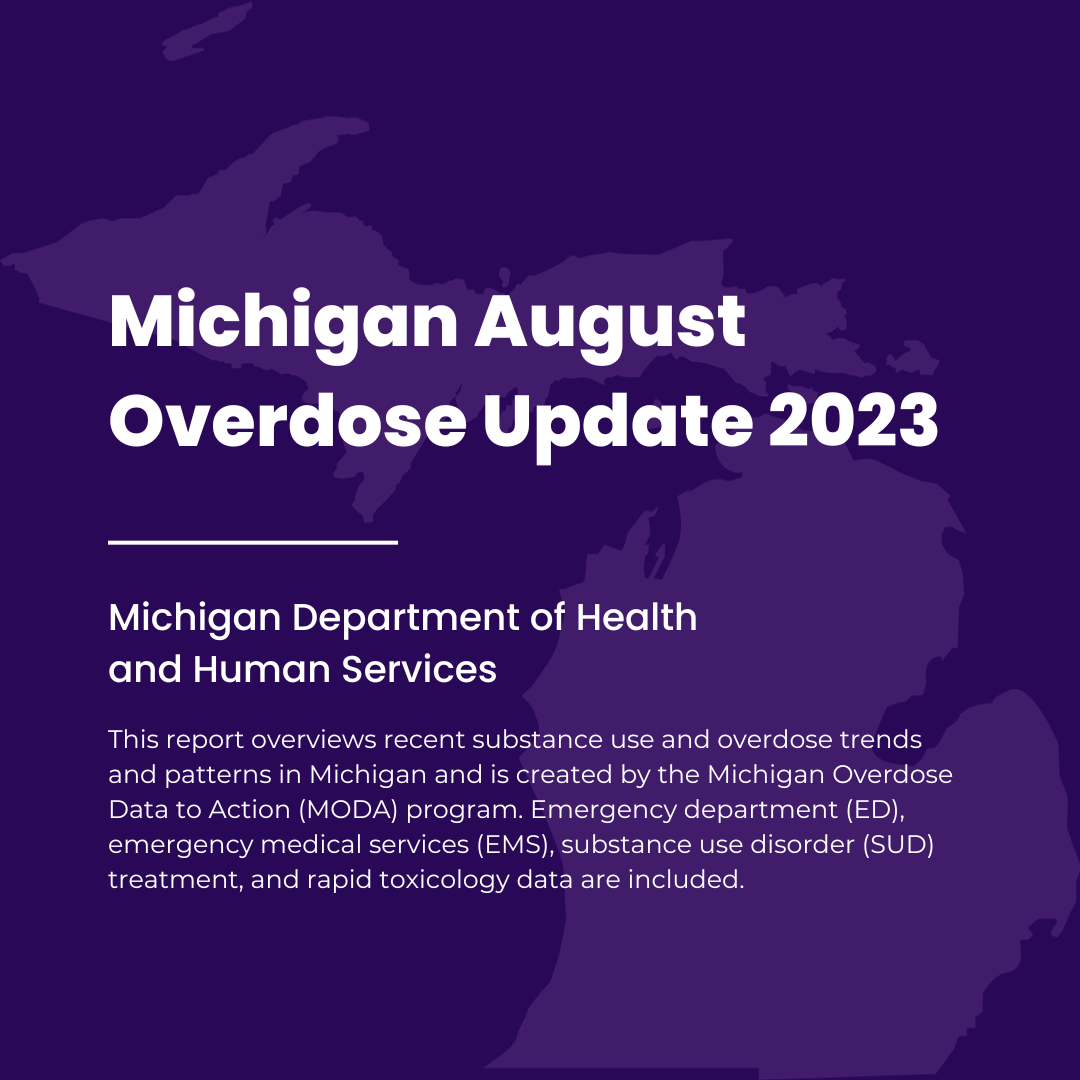 Michigan August Overdose Update 2023 - Prevention Network